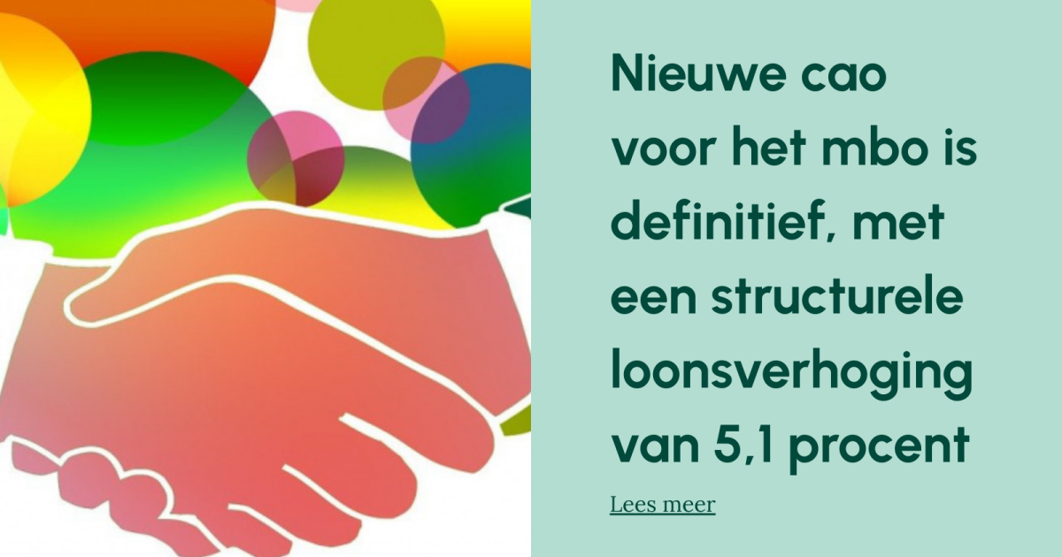 Nieuwe cao voor het mbo is definitief, met een structurele ...